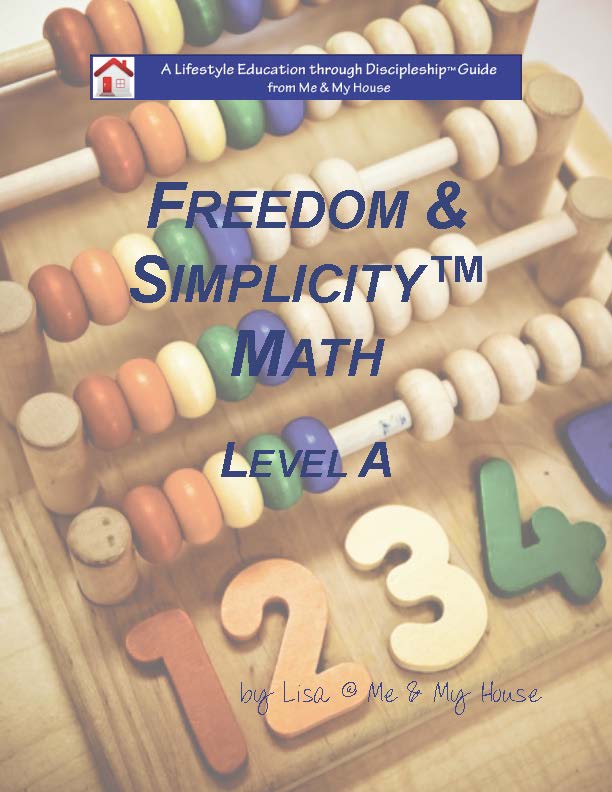 Freedom & Simplicity™ Math ~ Level A – Lifestyle Education through ...